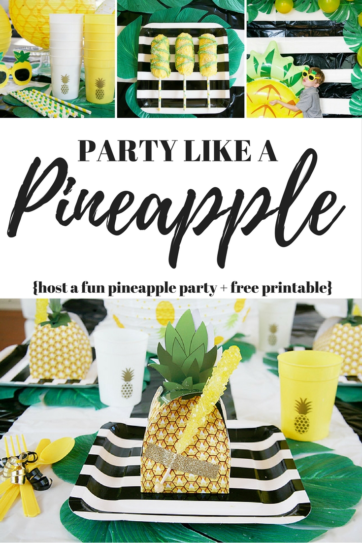 How to throw a pineapple party - Savvy Sassy Moms
